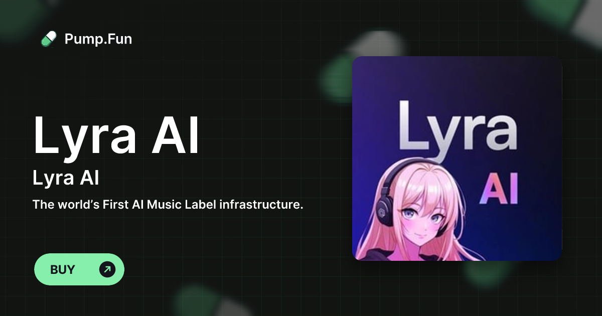 Lyra AI (Lyra AI) - Pump