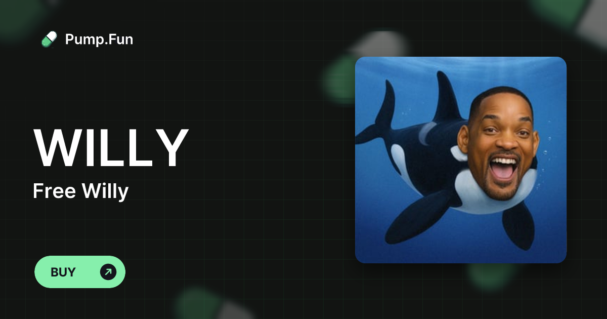 Free Willy (WILLY) - Pump