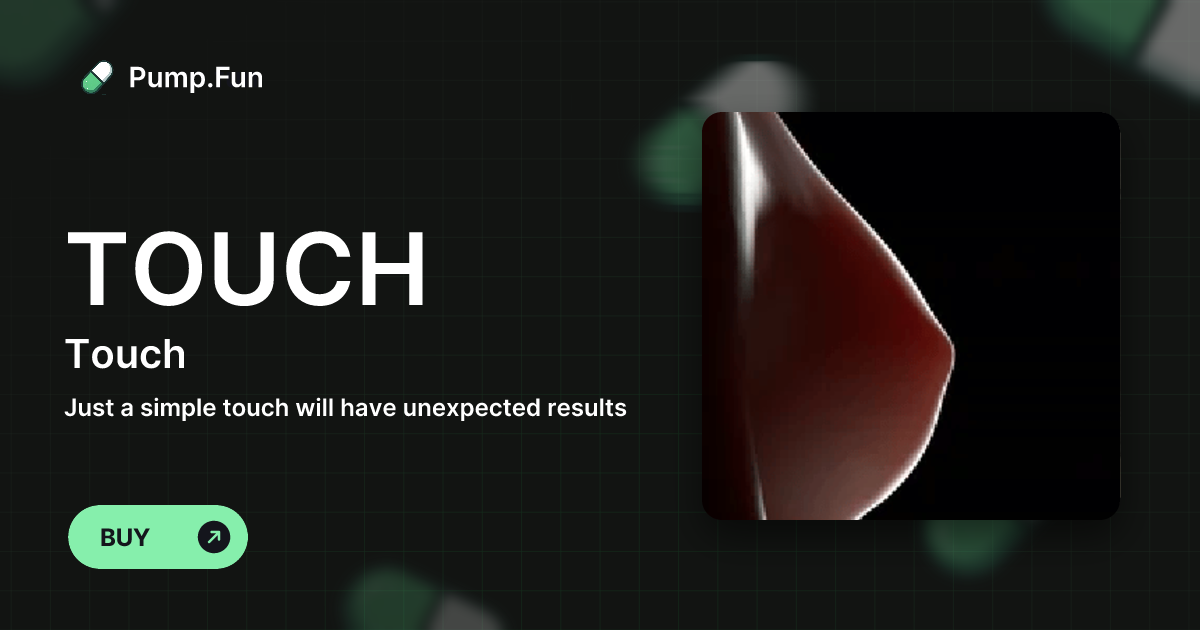 Touch (TOUCH) - Pump