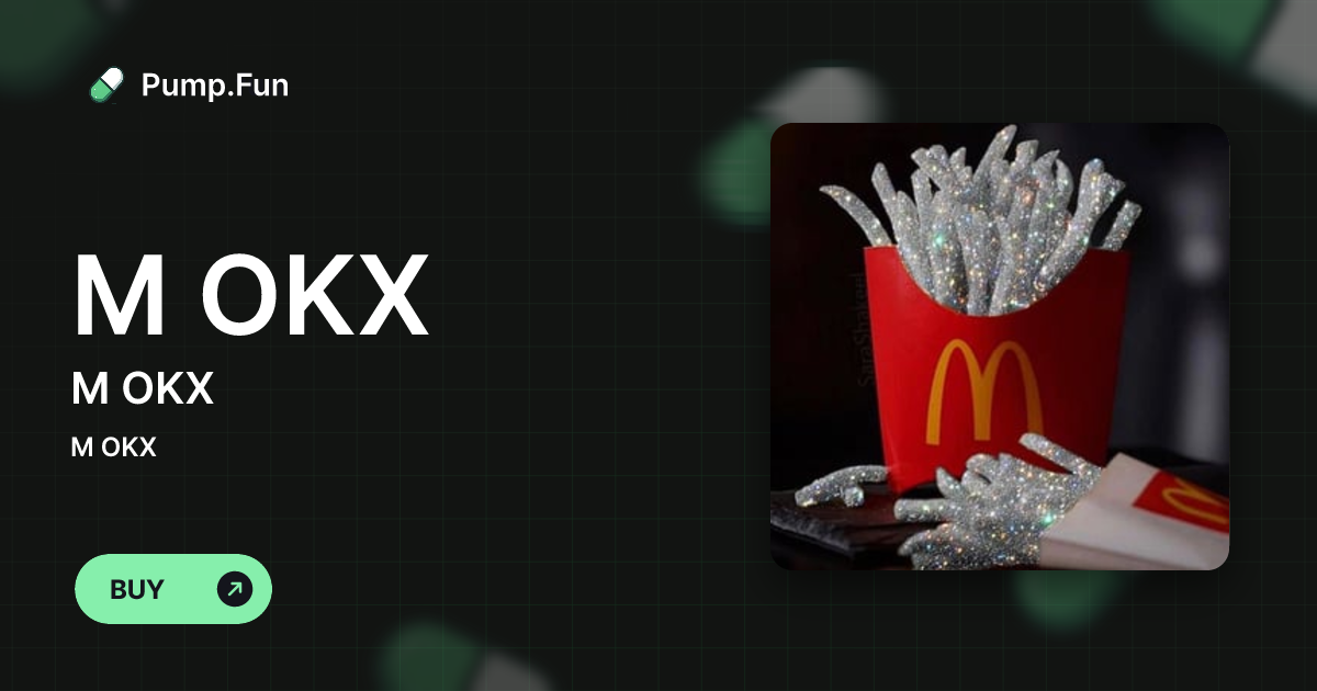 M OKX (M OKX) - Pump