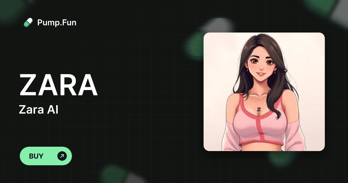Zara AI (ZARA) - Pump