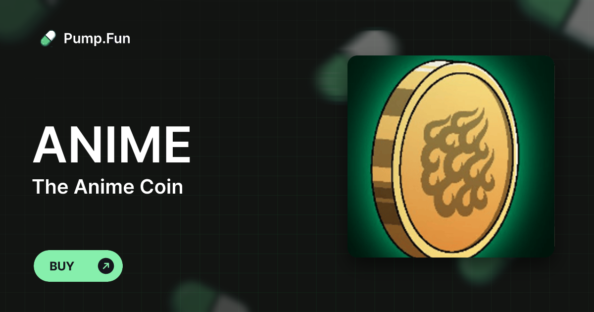 The Anime Coin (ANIME) - Pump