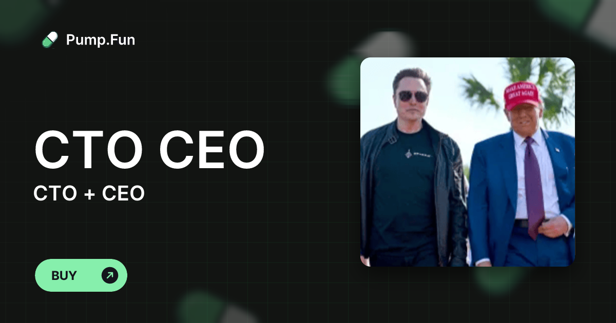 CTO + CEO (CTO CEO) - Pump