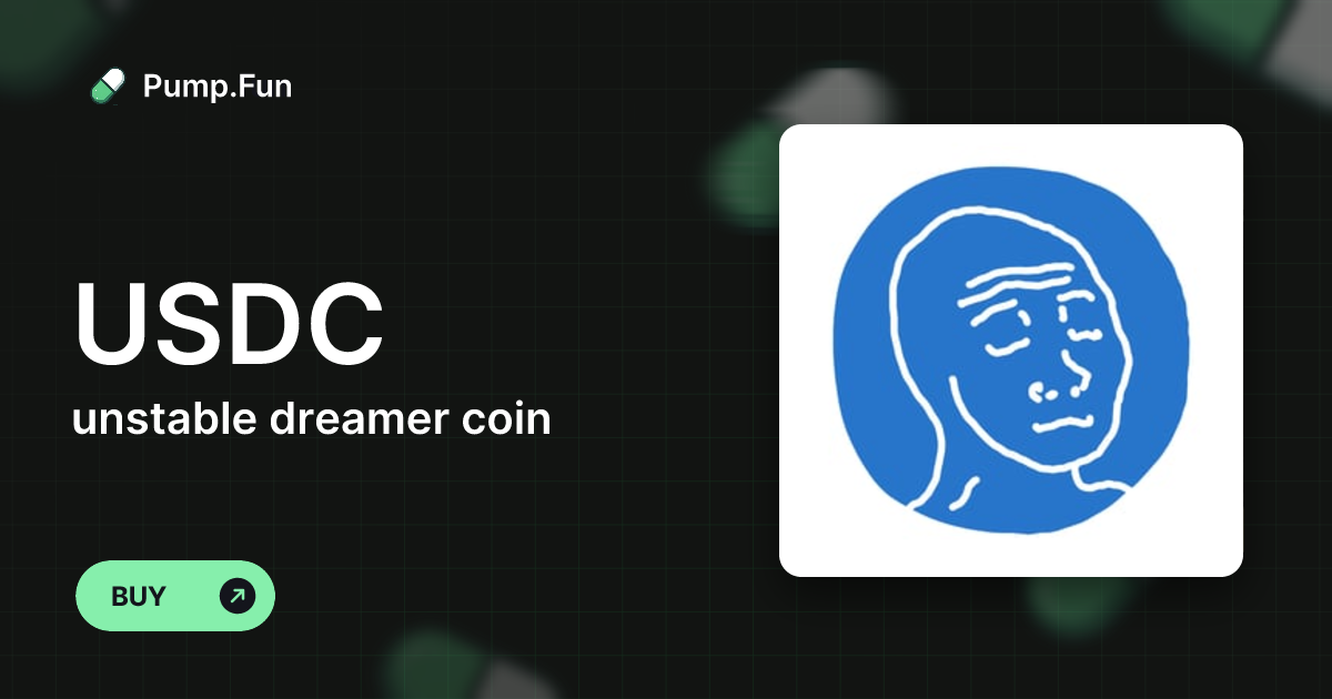 unstable dreamer coin (USDC) - Pump