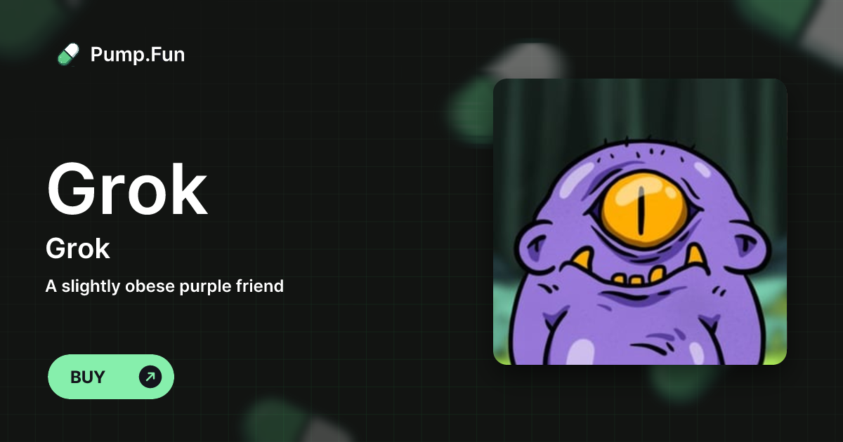 Grok (Grok) - Pump