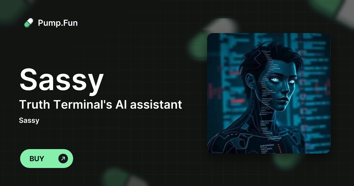 Truth Terminal's AI assistant (Sassy) - Pump