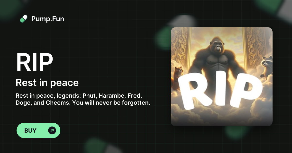 Rest in peace (RIP) - Pump