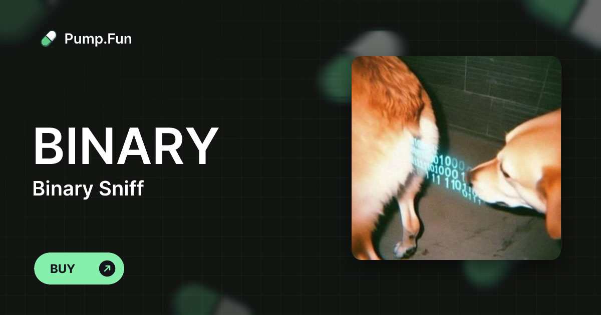 Binary Sniff (BINARY) - Pump