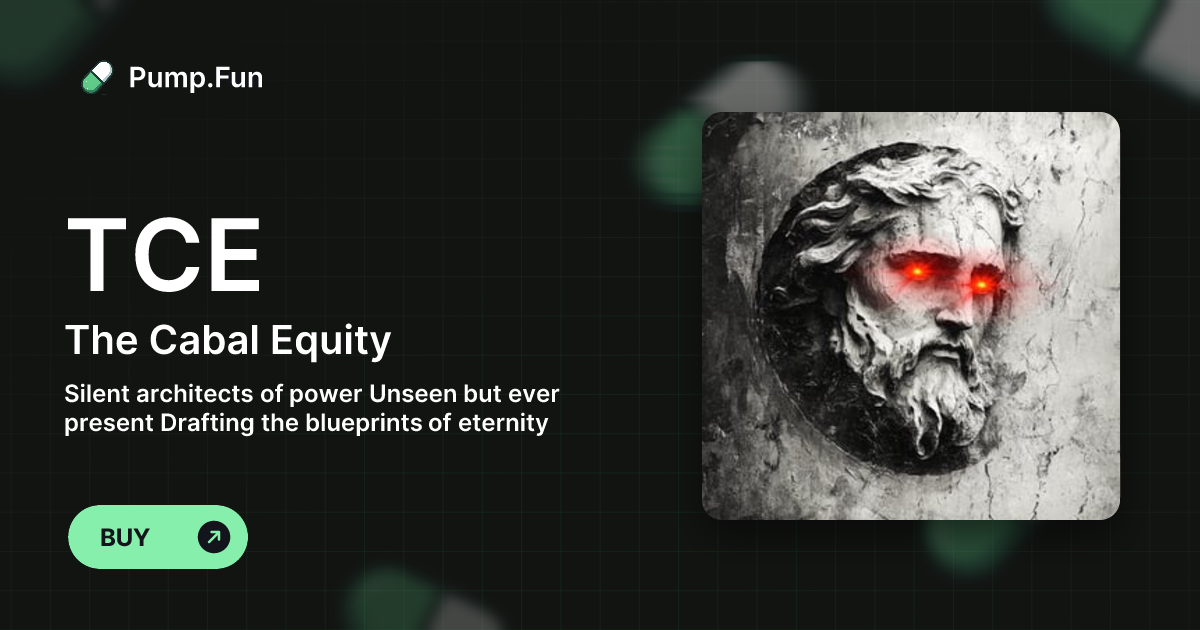 The Cabal Equity (TCE) - Pump