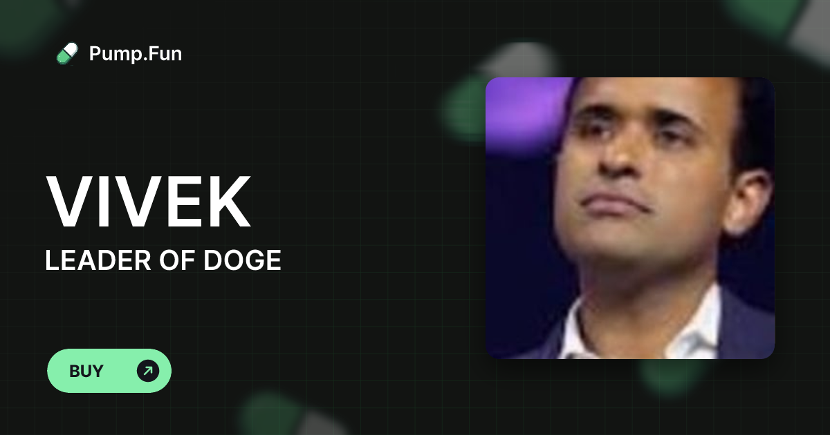 LEADER OF DOGE (VIVEK) - Pump