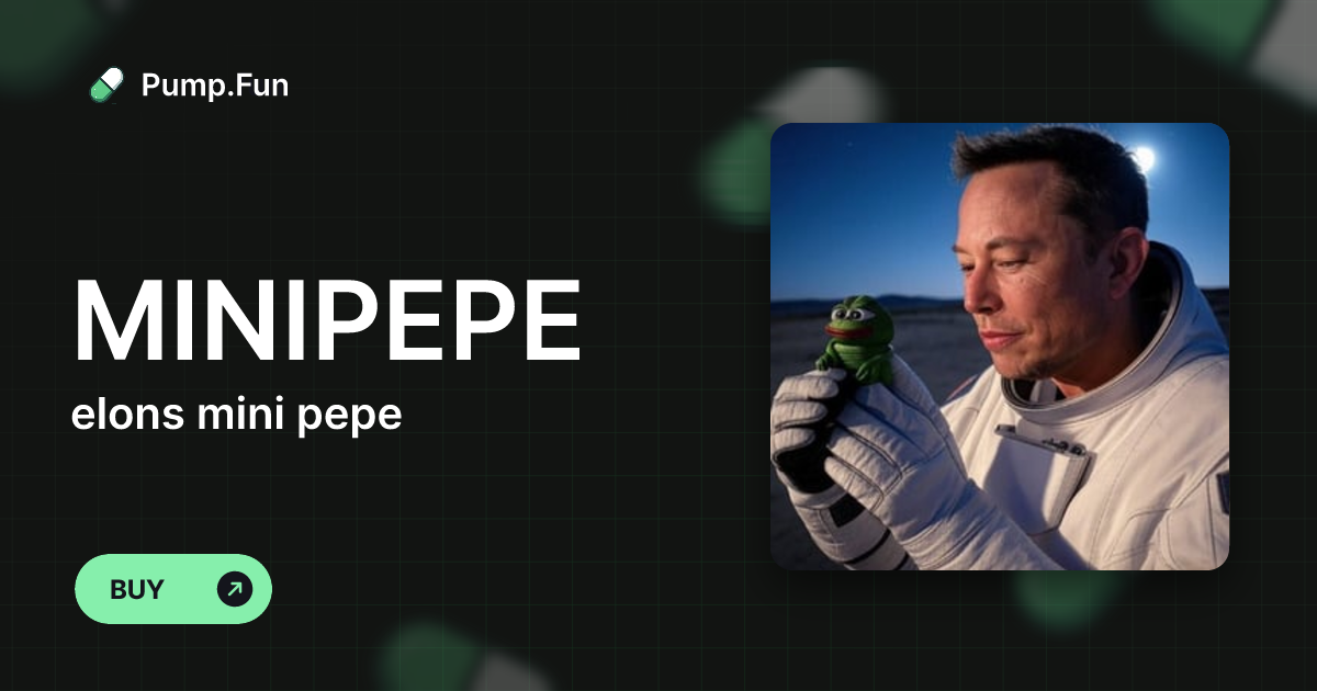 elons mini pepe (MINIPEPE) - Pump