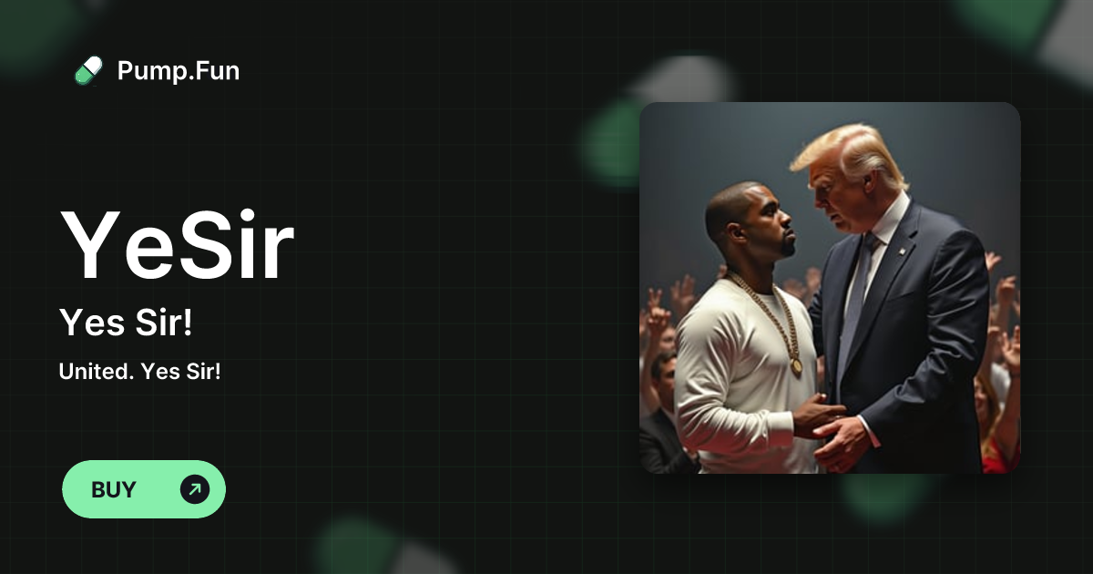 Yes Sir! (YeSir) - Pump