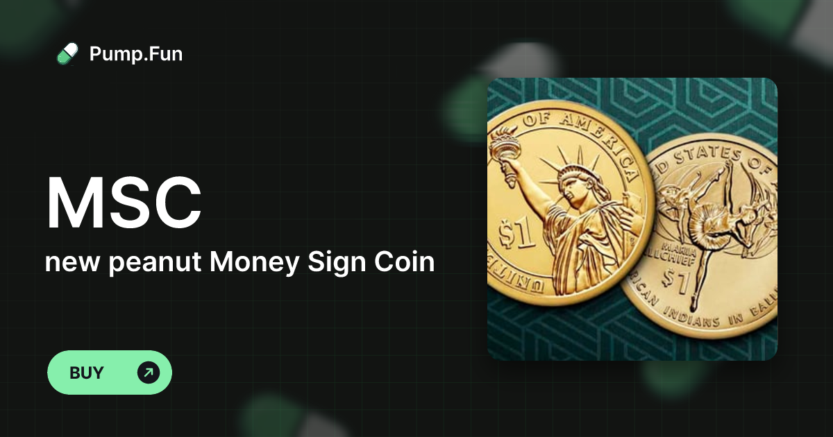 new peanut Money Sign Coin (MSC) - Pump