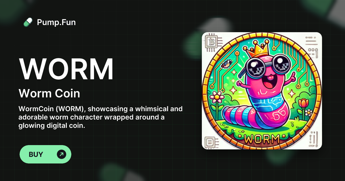 Worm Coin (WORM) - Pump