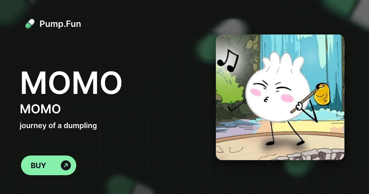 MOMO (MOMO) - Pump