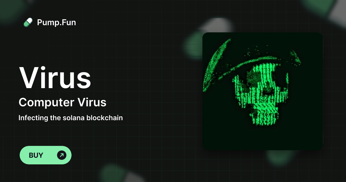 Computer Virus (Virus) - Pump