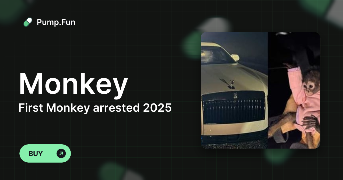 First Monkey arrested 2025 (Monkey) - Pump
