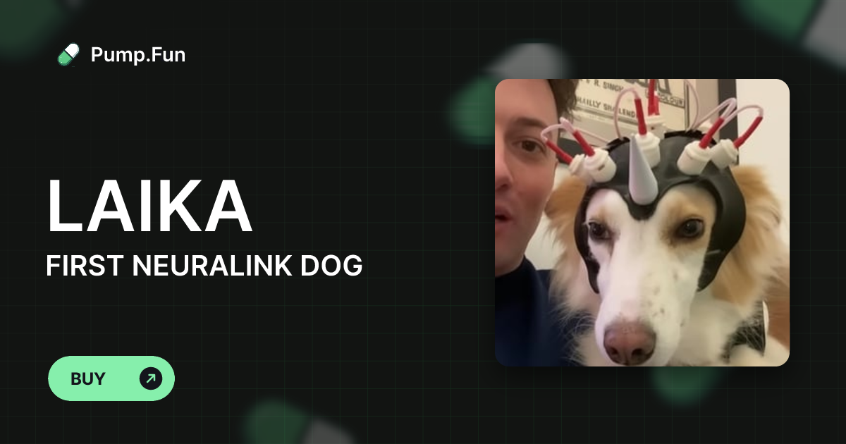 FIRST NEURALINK DOG (LAIKA) - Pump