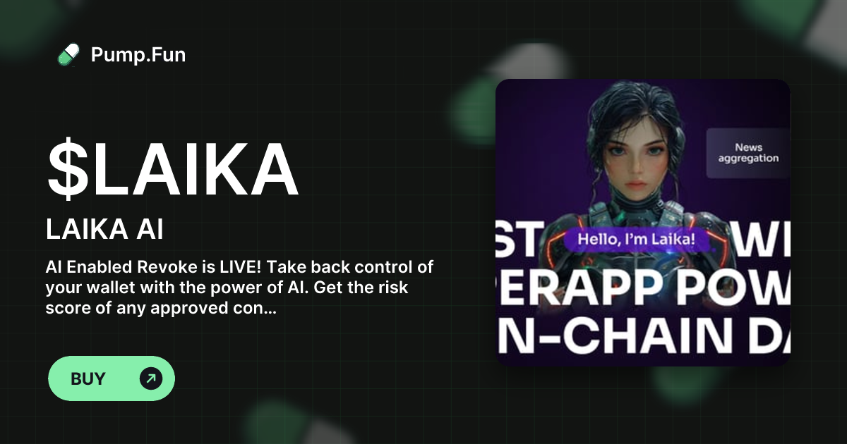 LAIKA AI ($LAIKA) - Pump