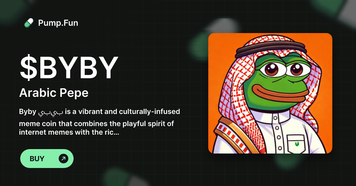 Arabic Pepe ($BYBY) - Pump
