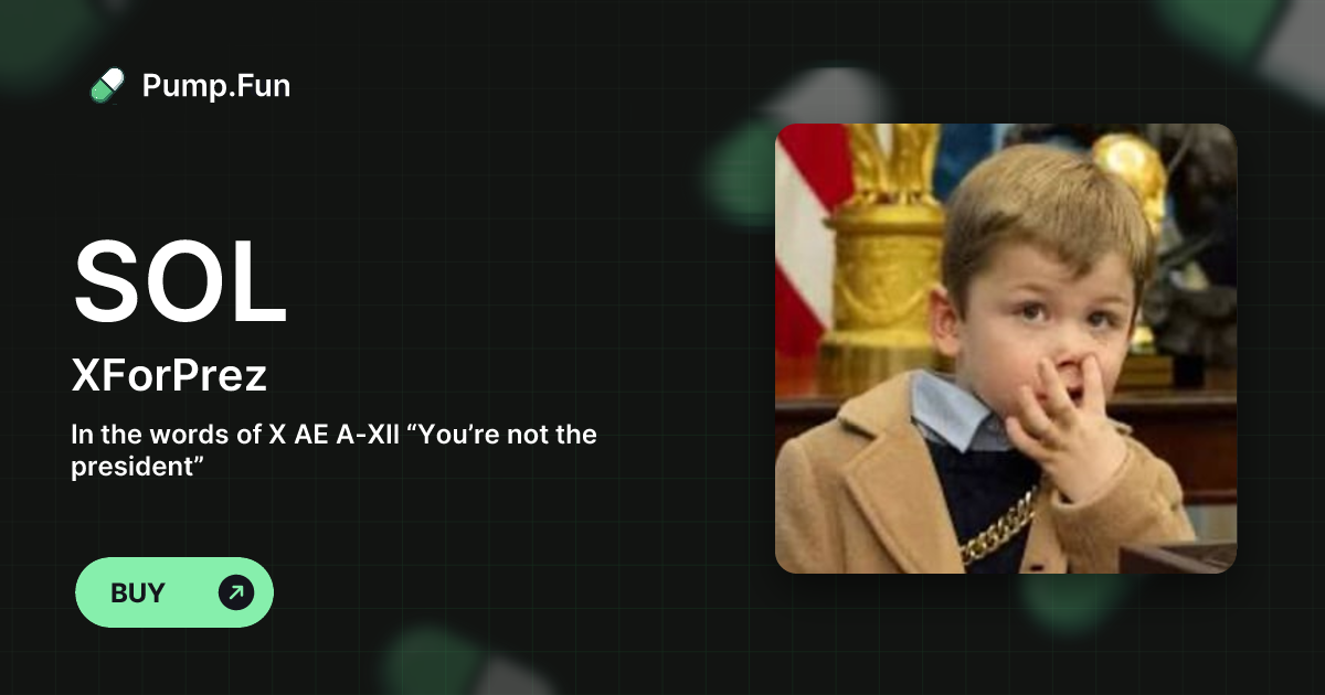 XForPrez (SOL) - Pump