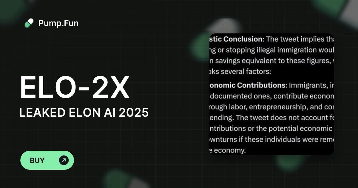 LEAKED ELON AI 2025 (ELO-2X) - Pump