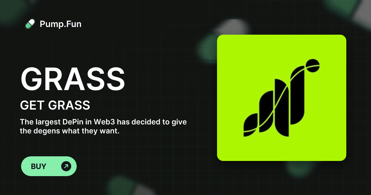 GET GRASS (GRASS) - Pump