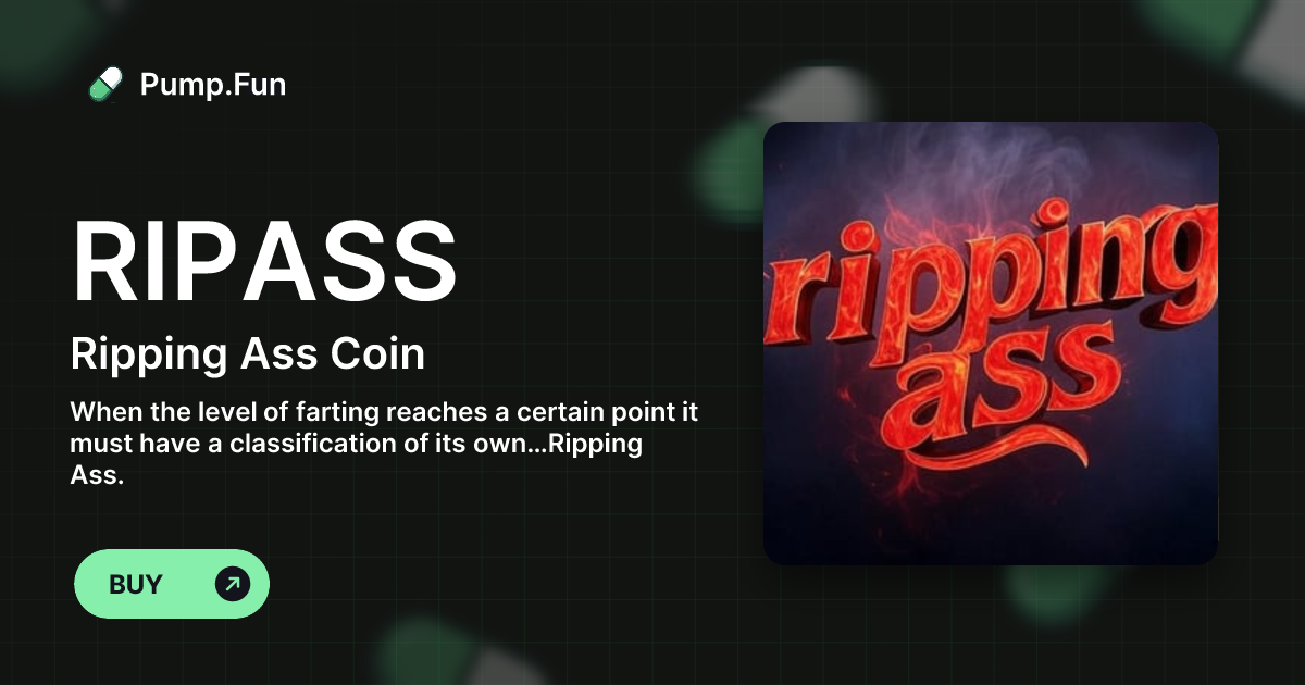 Ripping Ass Coin (RIPASS) - Pump