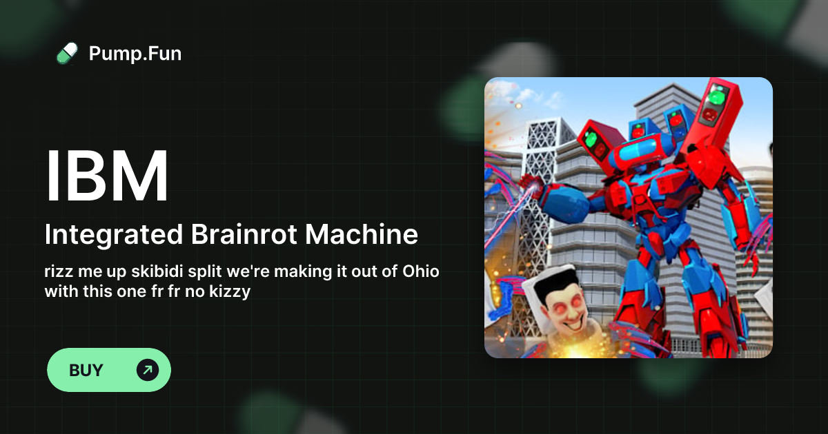 Integrated Brainrot Machine (IBM) - Pump