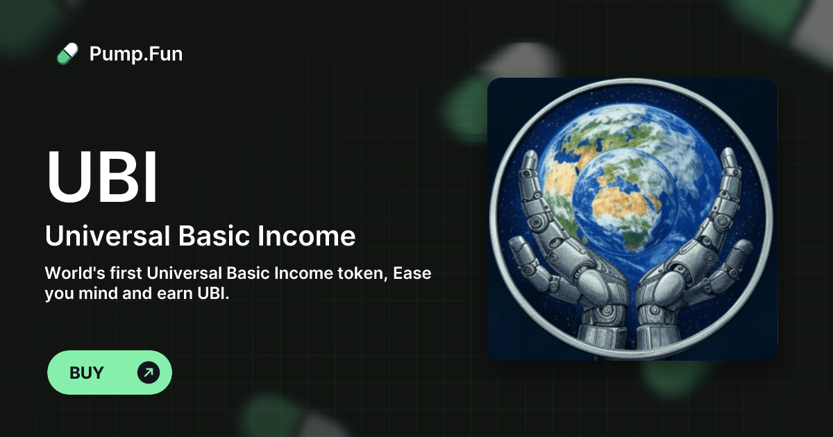 Universal Basic Income (UBI) - Pump