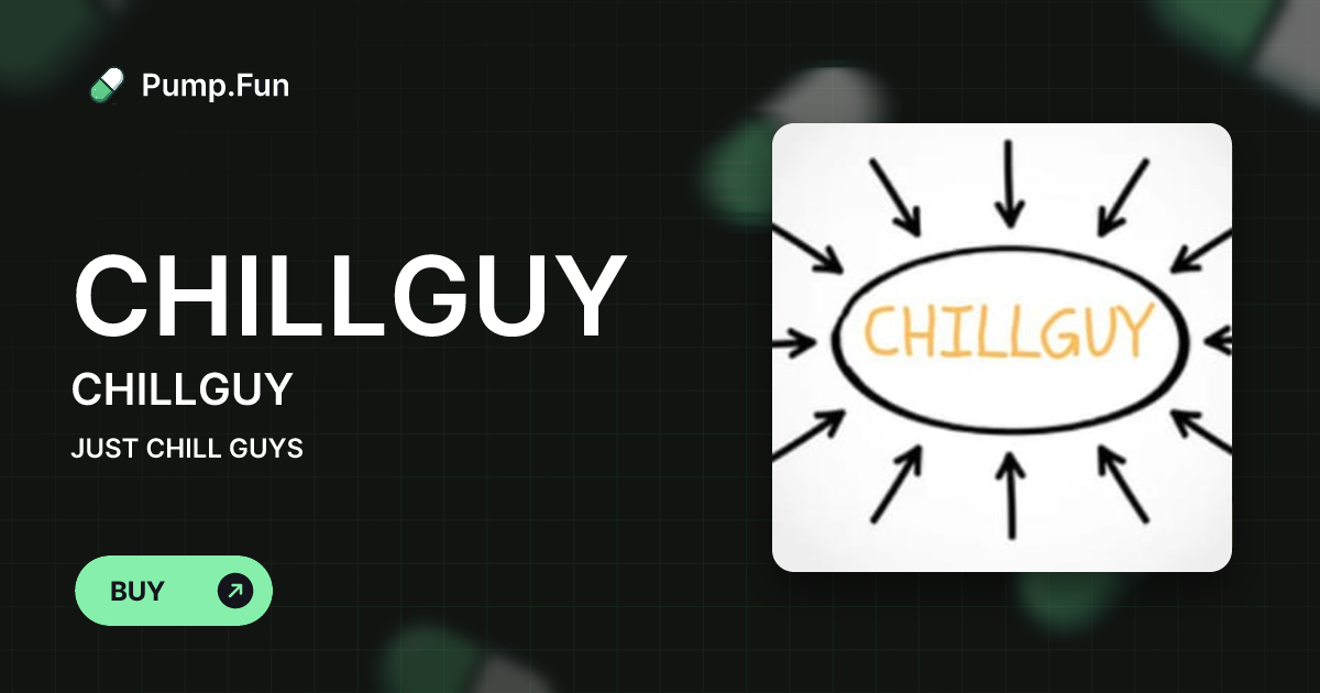 CHILLGUY (CHILLGUY) - Pump