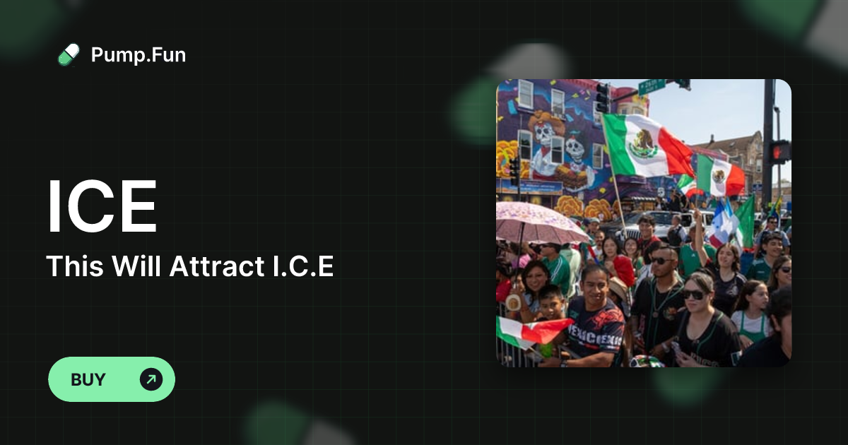 This Will Attract I.C.E (ICE) - Pump