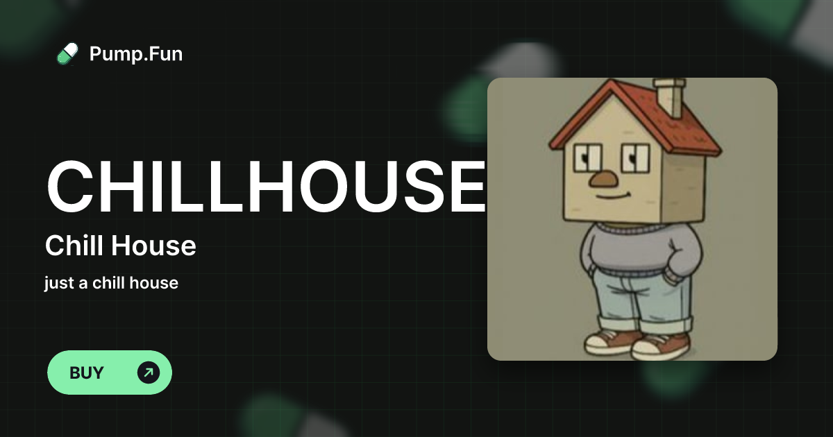 Chill House (CHILLHOUSE) - Pump