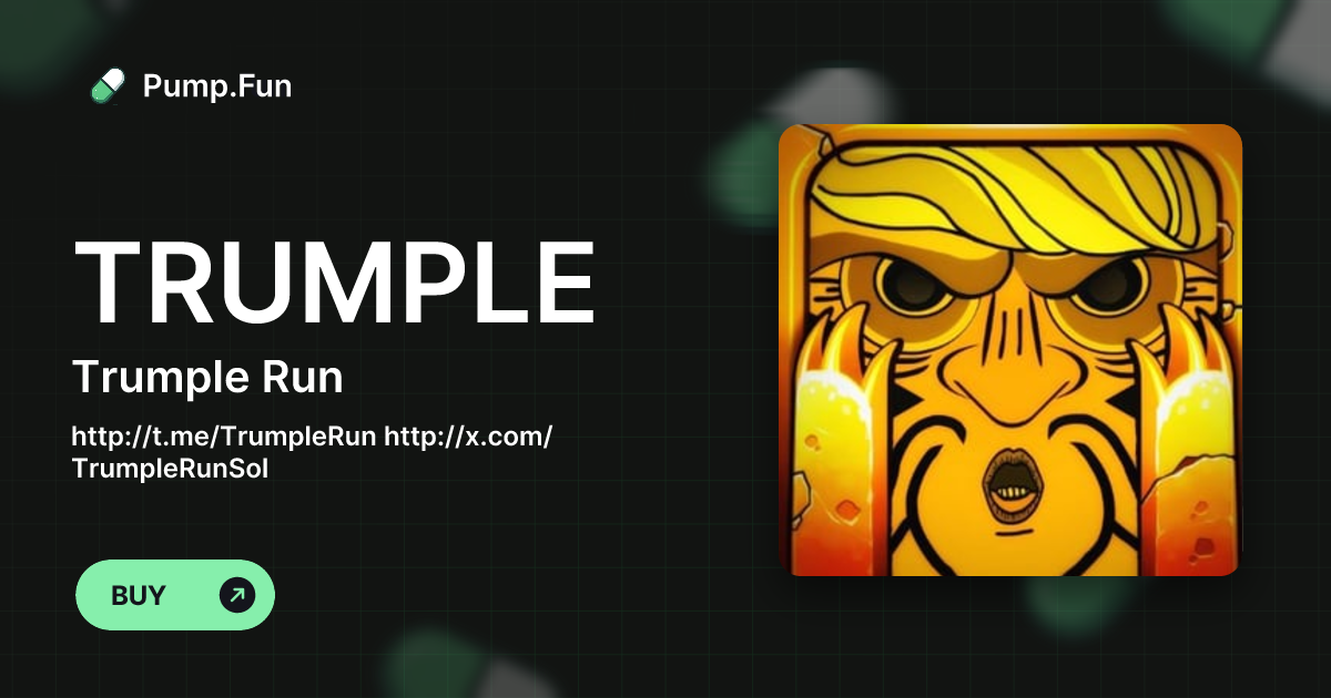 Trumple Run (TRUMPLE) - Pump