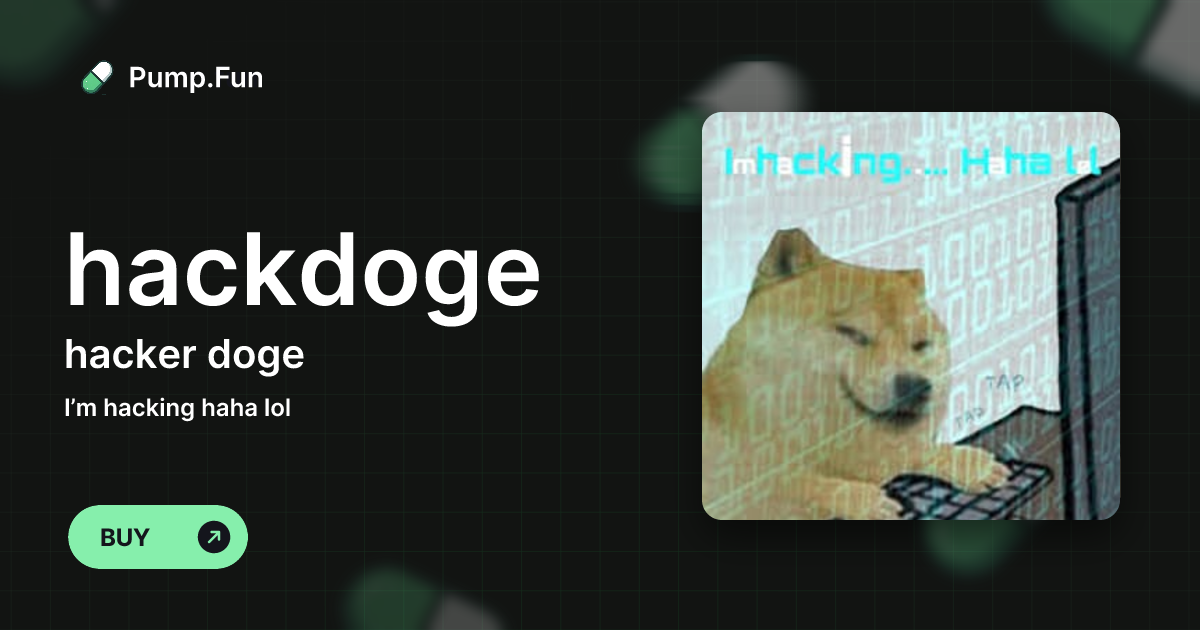hacker doge (hackdoge) - Pump