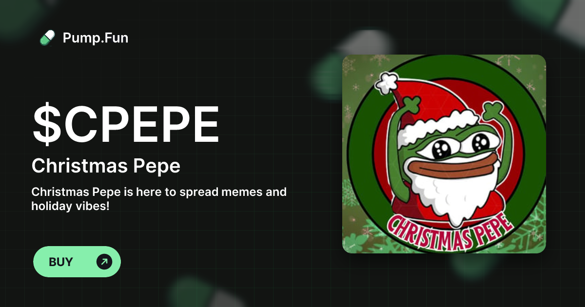 Christmas Pepe ($CPEPE) - Pump
