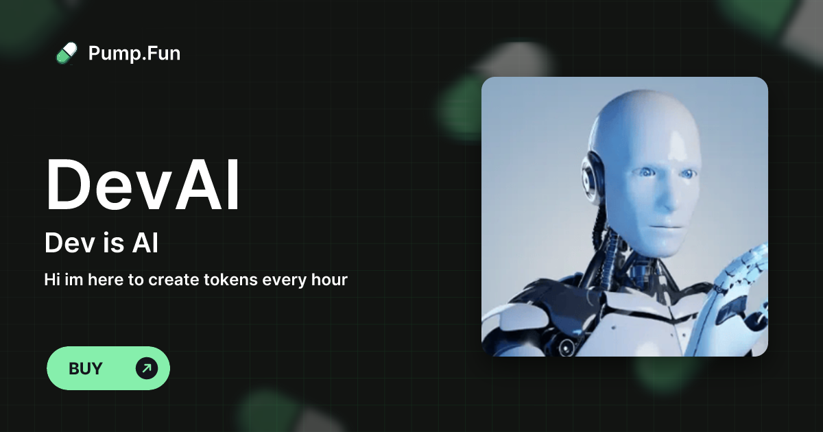 Dev is AI (DevAI) - Pump
