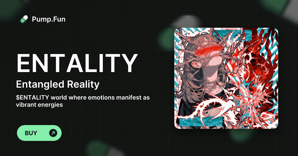 Entangled Reality (ENTALITY) - Pump