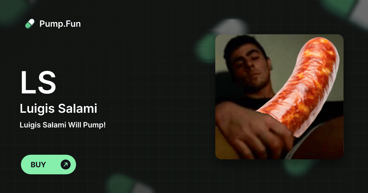 Luigis Salami (LS) - Pump