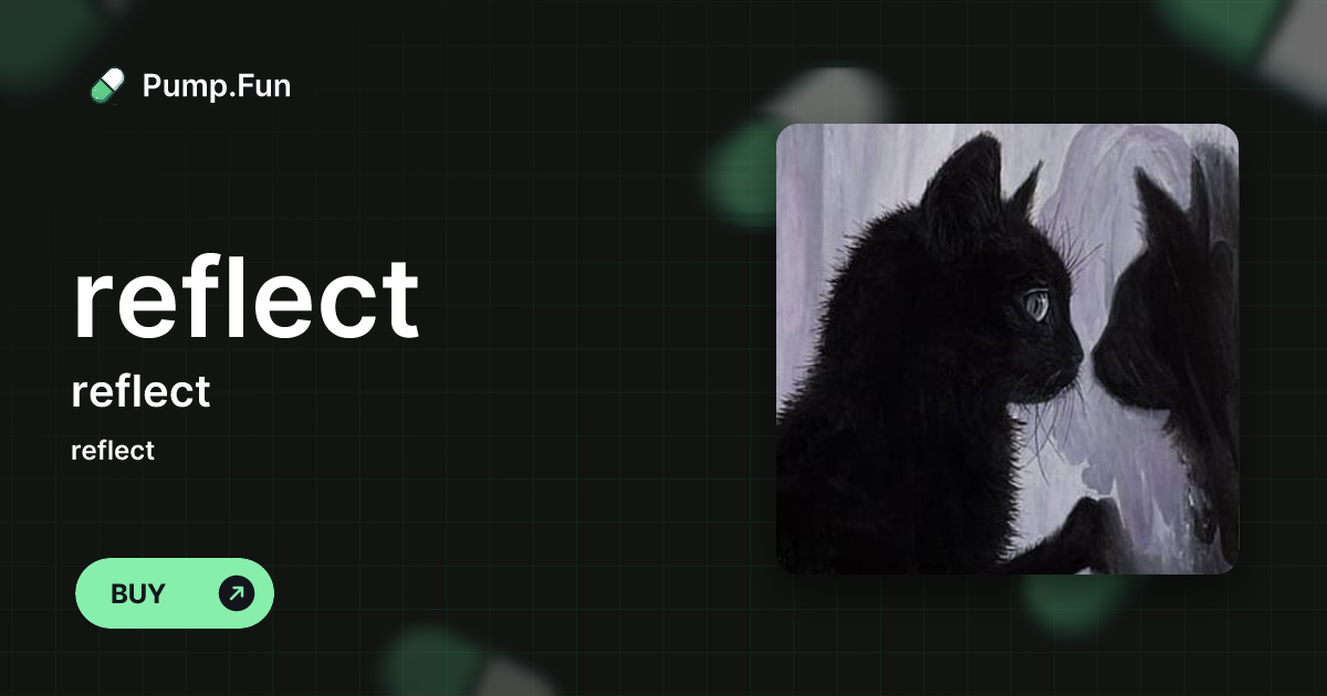 reflect (reflect) - Pump