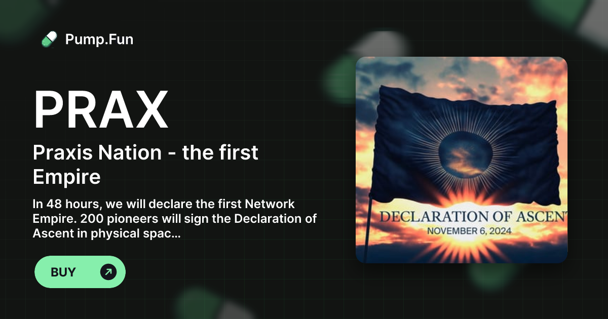 Praxis Nation - the first Empire (PRAX) - Pump