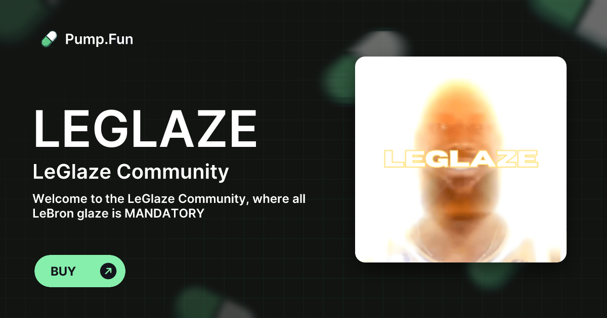 LeGlaze Community (LEGLAZE) - Pump