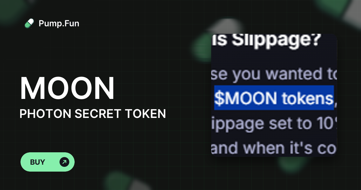 PHOTON SECRET TOKEN (MOON) - Pump