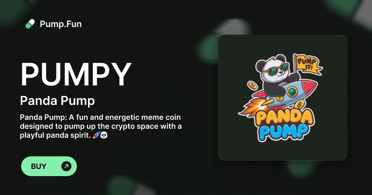 Panda Pump (PUMPY) - Pump