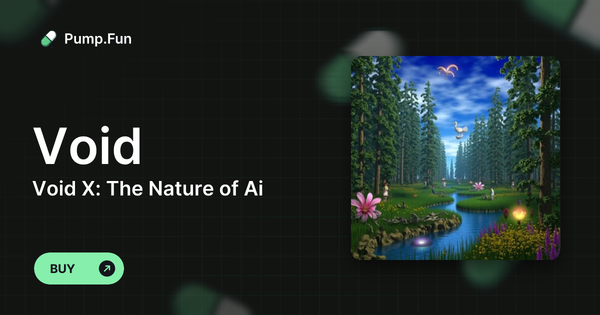 Void X: The Nature of Ai (Void) - Pump