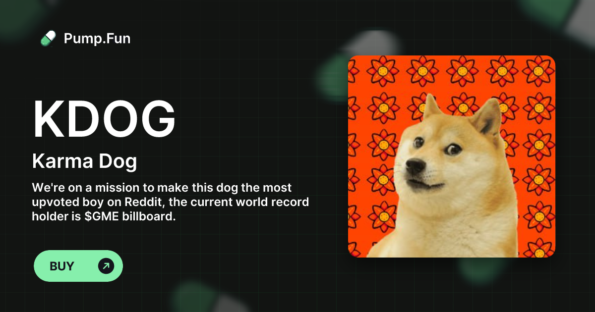 Karma Dog (KDOG) - Pump