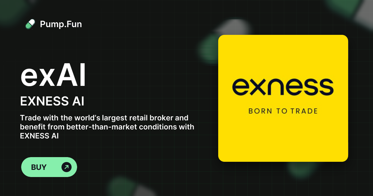EXNESS AI (exAI) - Pump