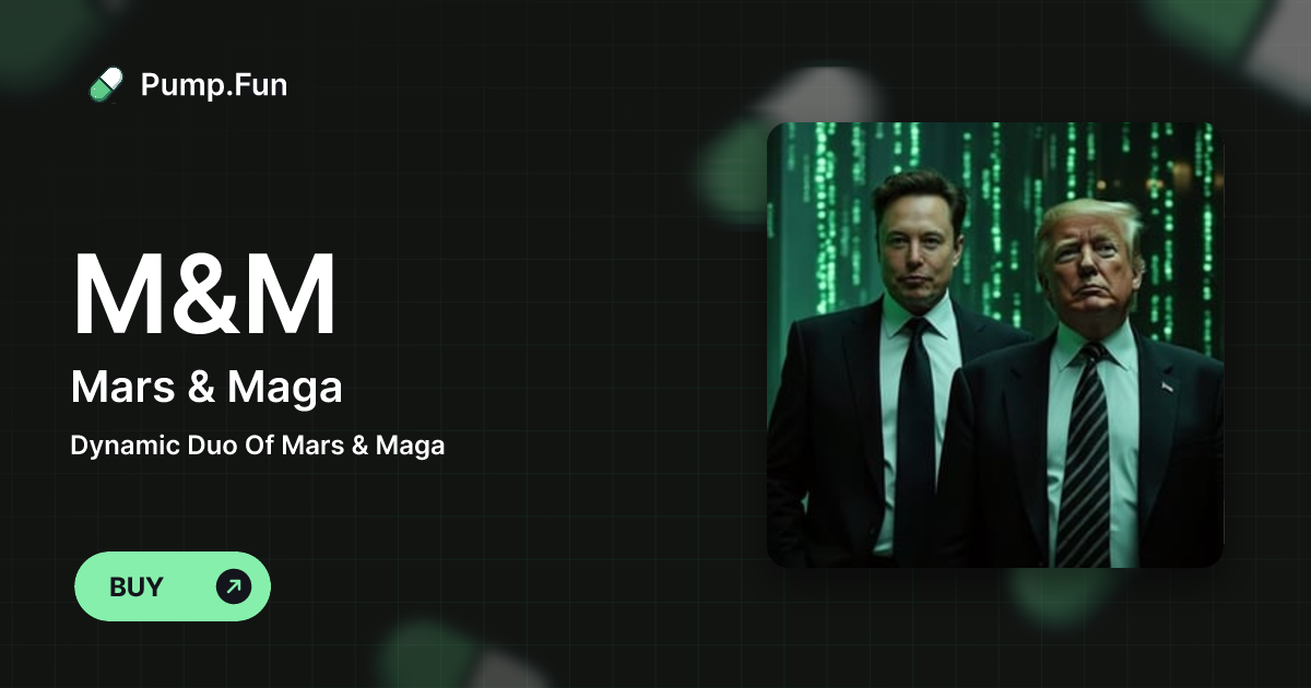 Mars & Maga (M&M) - Pump