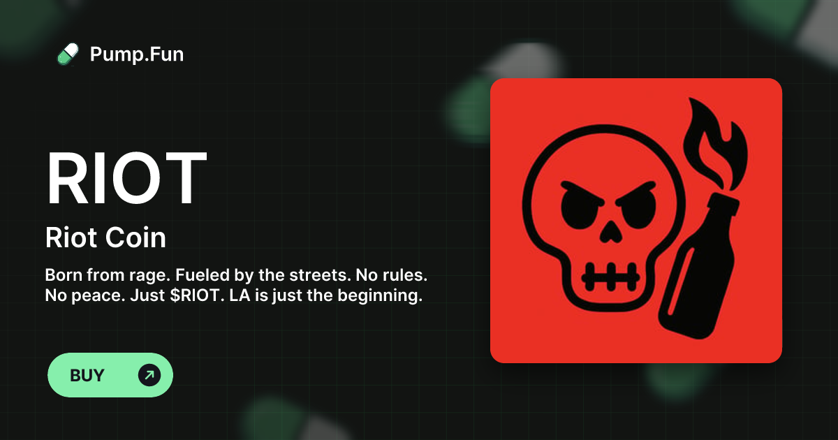 Riot Coin (RIOT) - Pump