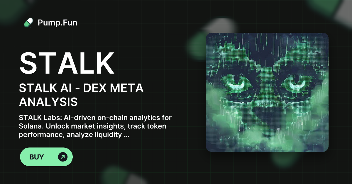 STALK AI - DEX META ANALYSIS (STALK) - Pump